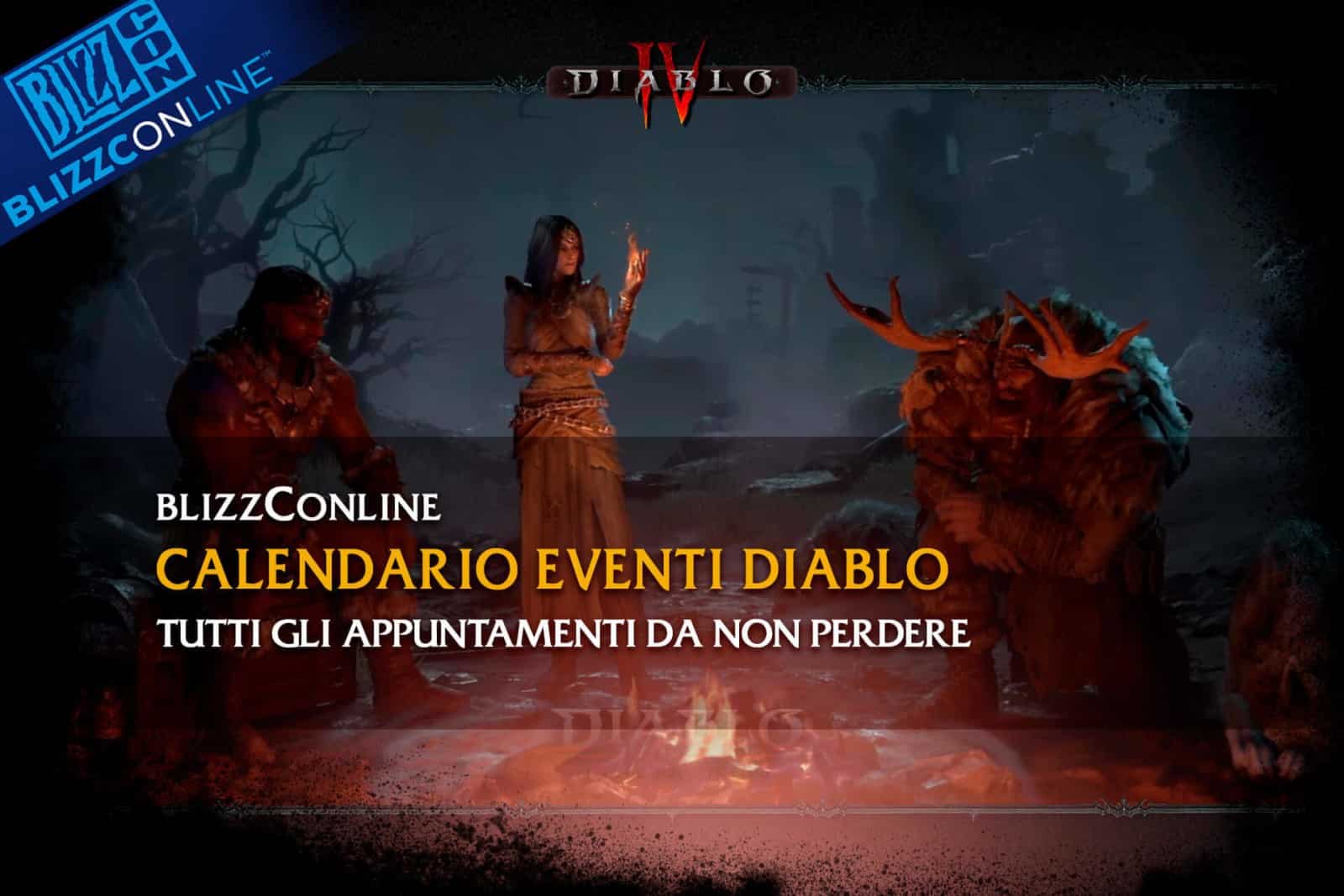 BlizzConline: calendario ed eventi Diablo - Diablo Italia Fans